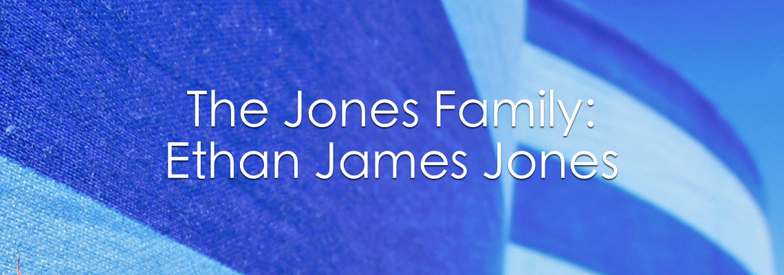 The Jones Family: Ethan James Jones - Reach Roatan | Rev Steven Jones ...